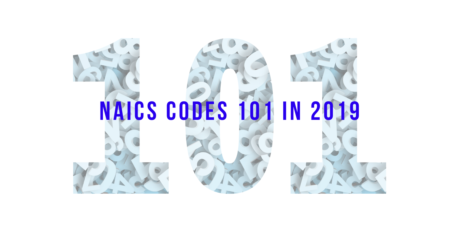 NAICS Codes 101 In 2019